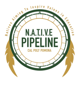 Native Pipeline Program Supports Native Students at Cal Poly Pomona – UNITY